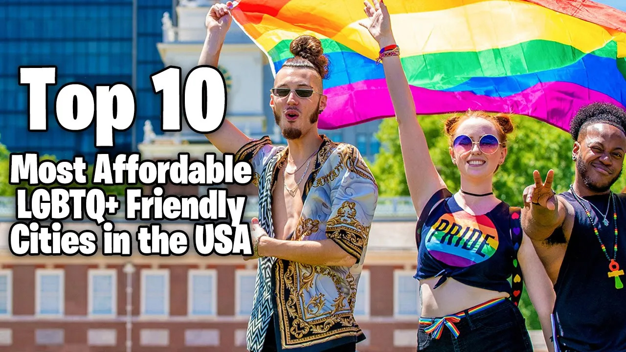The Top 10 Most Affordable LGBTQ+ Friendly Cities in The USA - Offbeat Agent